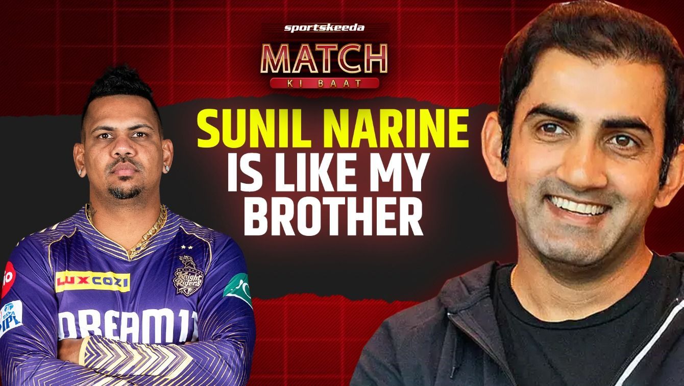 "Can I bring my girlfriend?": Gautam Gambhir on Sunil Narine talks about Brotherhood & funny stories